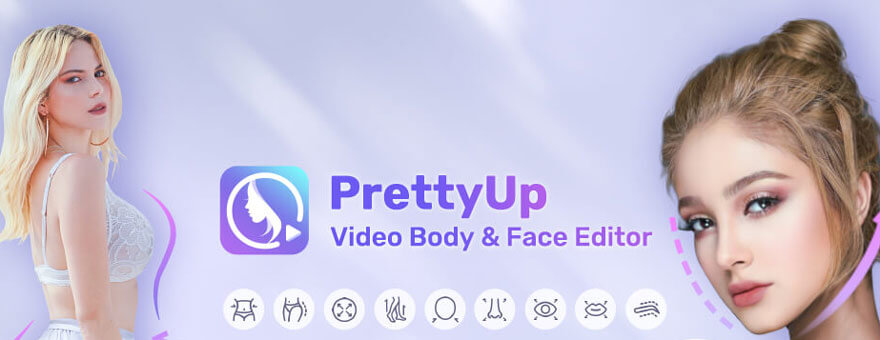 PrettyUp - Video Body Editor - Apps2Have