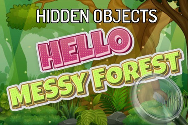 Hidden Objects Hello Messy Forest - Hidden Object Saga
