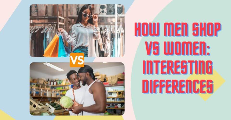 How Men Shop vs Women: Interesting Differences - Clearance Sales with ...