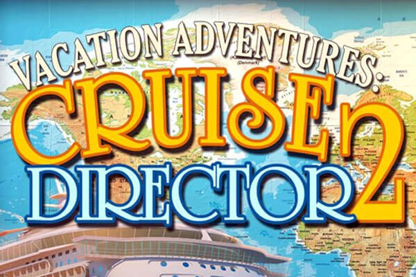 Vacation Adventures: Cruise Director 2 - Mystery Games