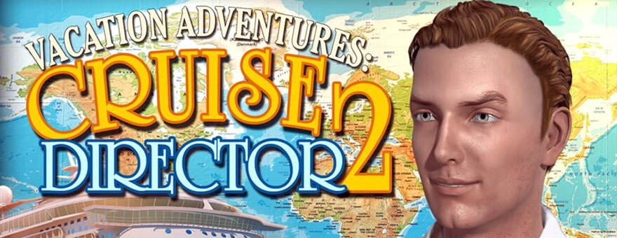 Vacation Adventures: Cruise Director 2 - Mystery Games