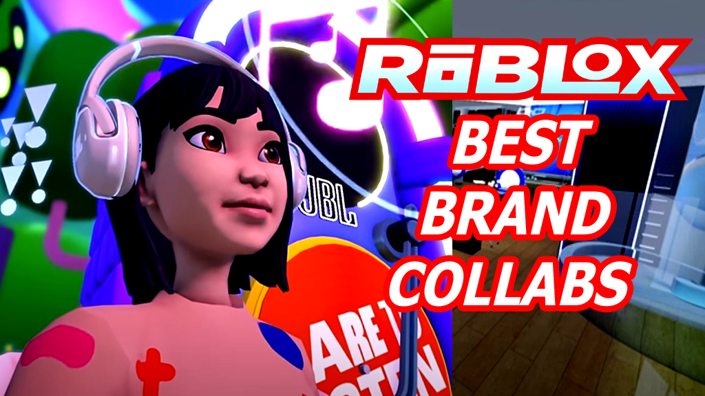 Roblox for Brands: Best Brand Collabs of All Time