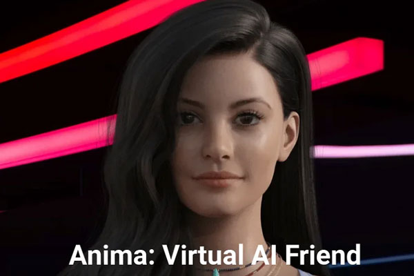 Anima: AI Friend & Companion - Ways to AI
